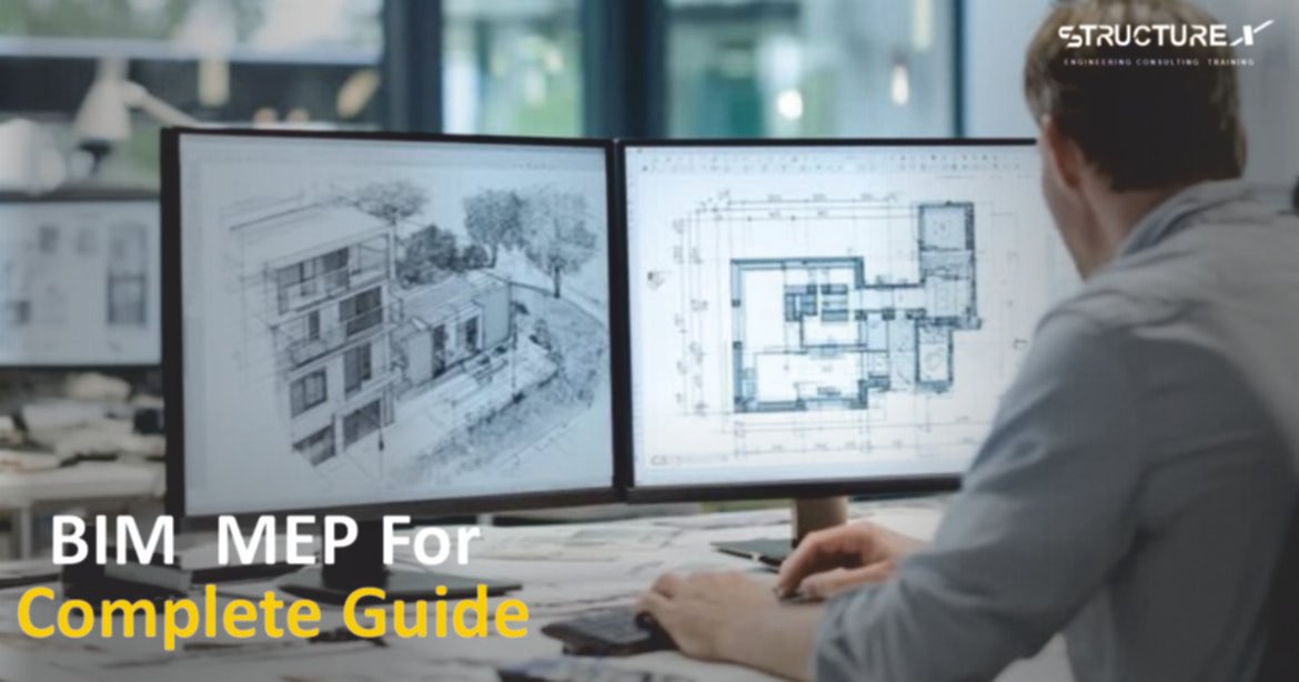 BIM for MEP A Complete Guide to Modern MEP Design - STRUCTUREX